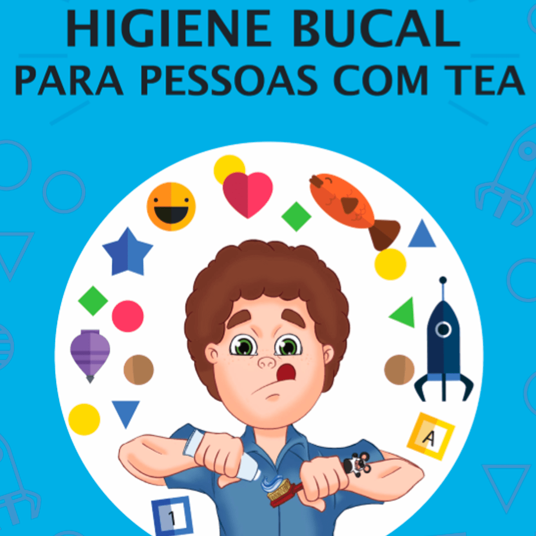 Cartilha sobre higiene bucal para pessoas com TEA – Neide Barros Cartilha sobre higiene bucal para pessoas com TEA – Neide Barros
